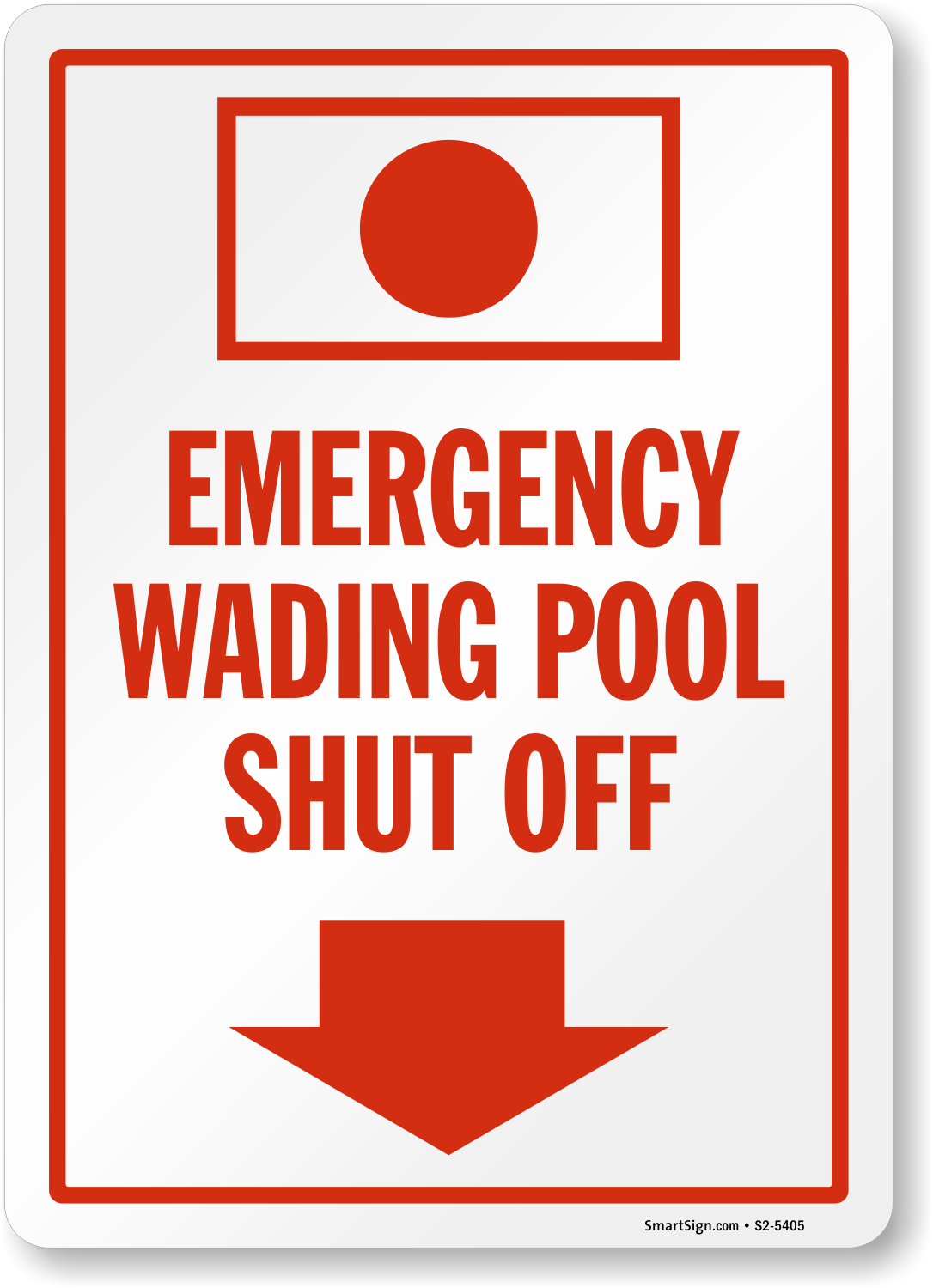 Emergency Wading Pool Shut Off Sign, SKU: S2-5405